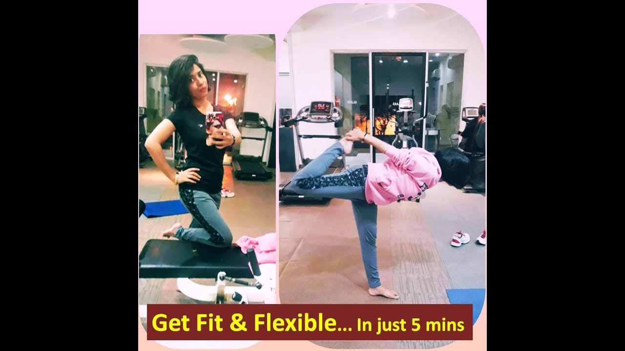 Get Fit & Flexible in just 5 Mins - YouTube