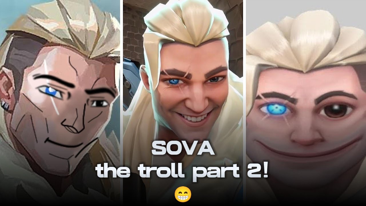 Sova the troll part 2 😅 - YouTube