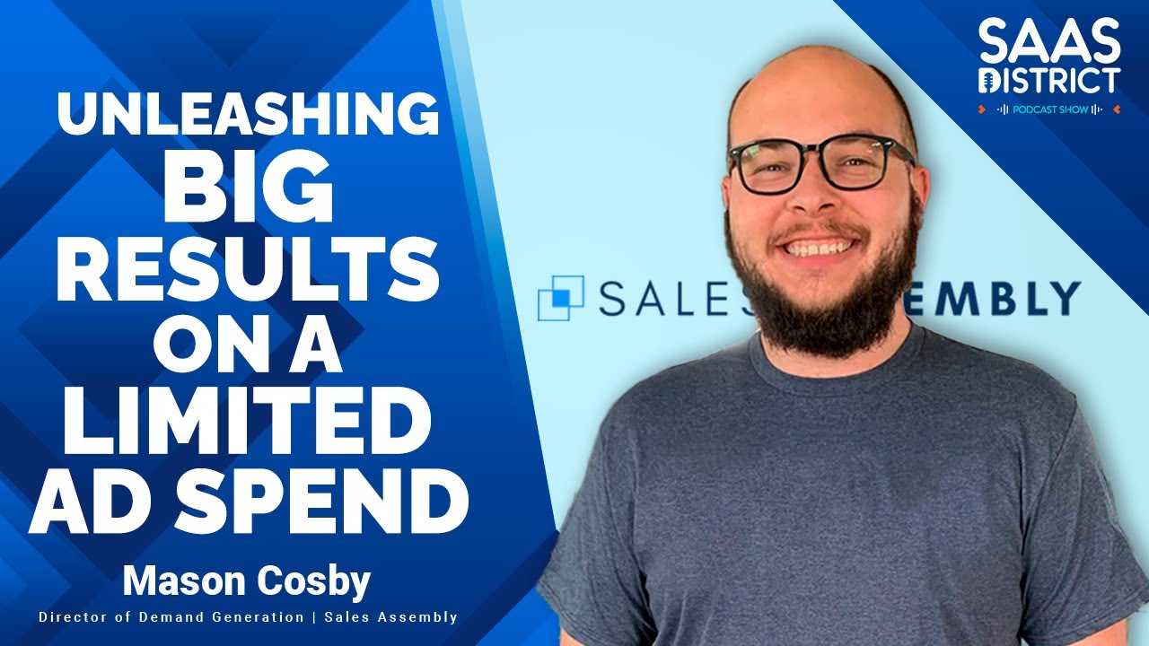 Mason Cosby: Unleashing Big Results on a Limited Ad Spend #210 - YouTube