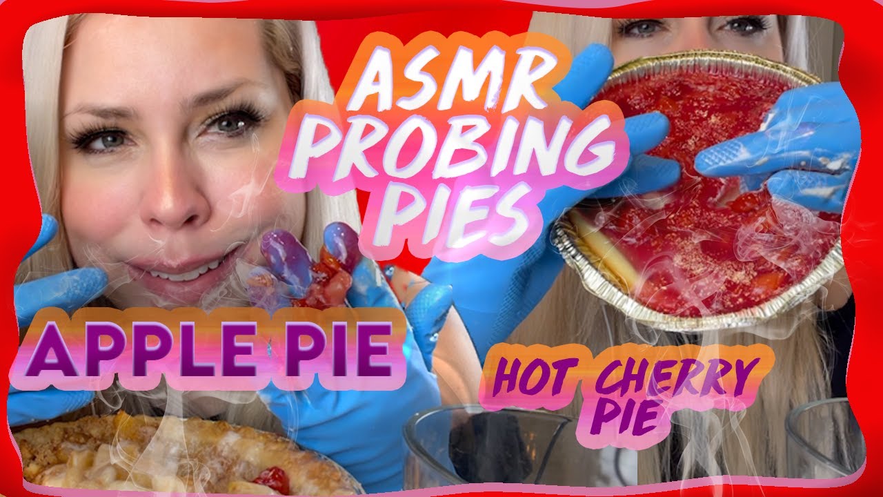 ASMR EATING, Probing PIES, ASMR MUKBANG, APPLE PIE, CHERRY PIE - YouTube