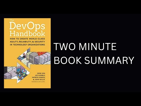 The DevOps Handbook by Gene Kim Book Summary - YouTube