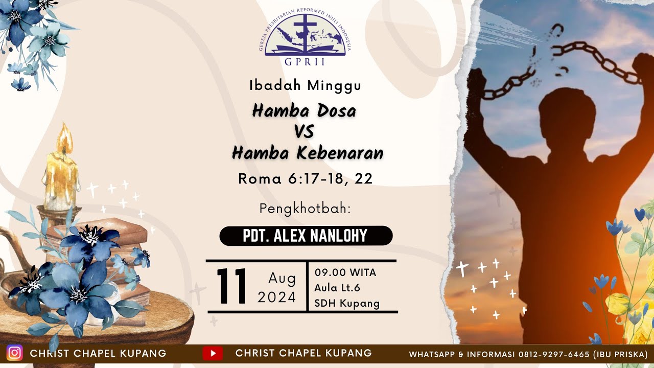 Pdt. Fery Pasang | CCKu | Hamba Dosa VS Hamba Kebenaran (Roma 6:17-18 ...