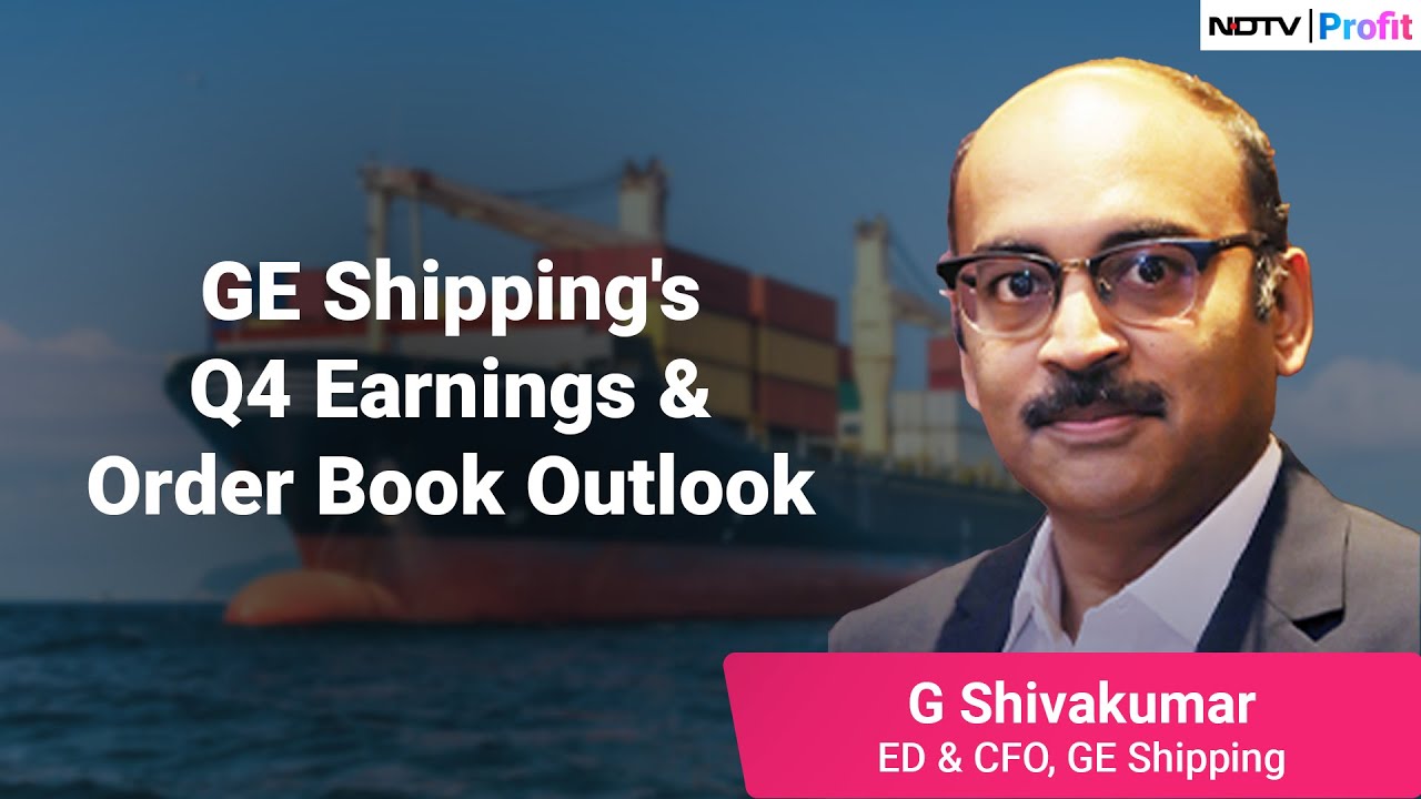 GE Shipping ED & CFO On Q4 Results And More | NDTV Profit - YouTube