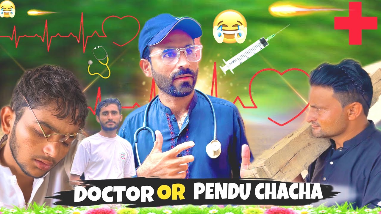 Doctor or pendu chacha 😂|short comedy film - YouTube