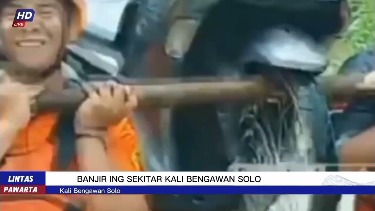 TUGAS PAWARTA BAHASA JAWA//BANJIR ING SEKITAR KALI BENGAWAN SOLO - YouTube