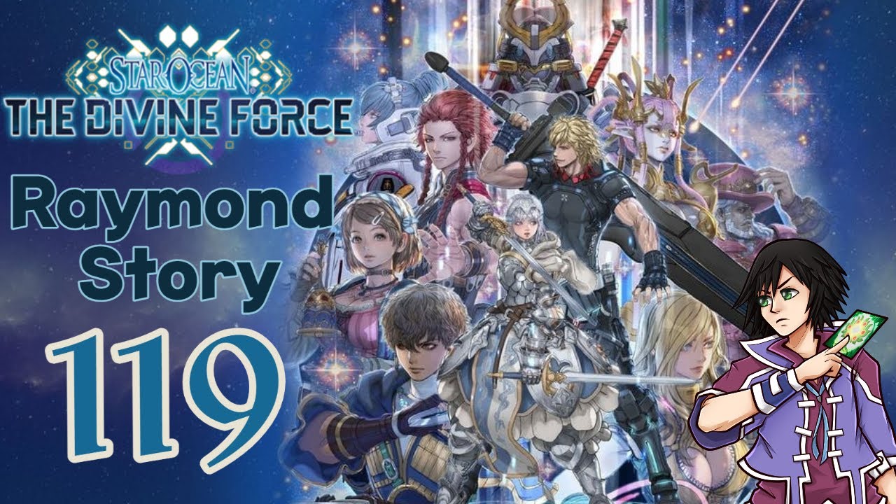 Star Ocean 6 The Divine Force Raymond Story Playthrough Part 119 Item ...