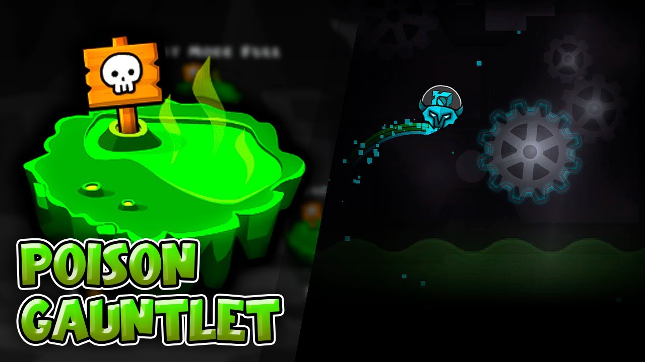 “Poison Gauntlet” Complete (All Coins) – Geometry Dash - YouTube