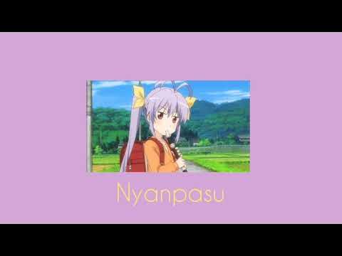 Nyanpasu remix |Non non biyori | - YouTube
