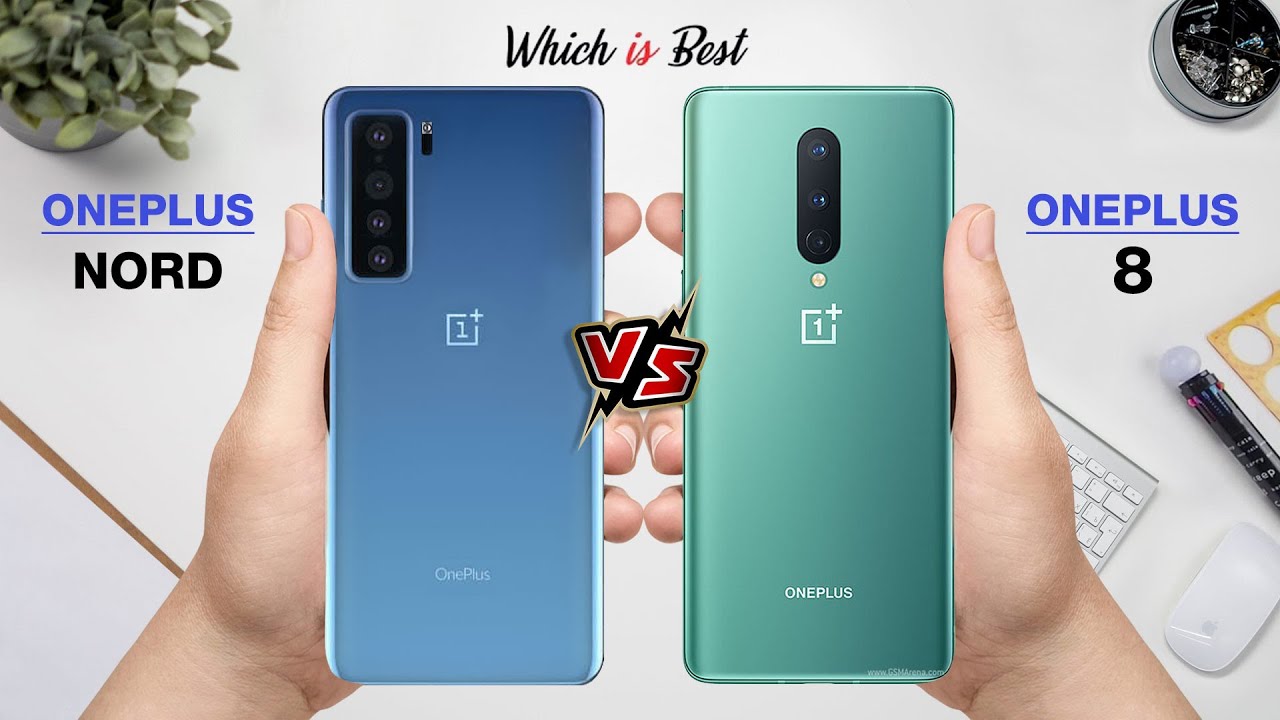 OnePlus Nord vs OnePlus 8 || Full Comparison - YouTube