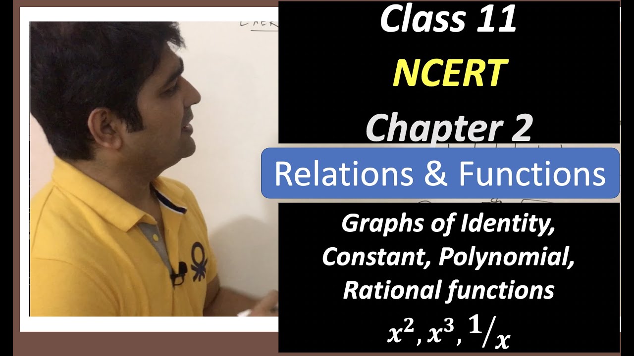 #7 Relations & Functions | Chapter 2 NCERT | Math Class 11 - Graph of ...