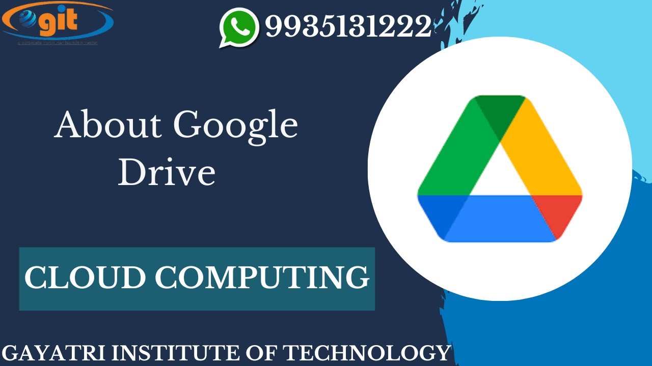 About Google Drive in Cloud Computing | GIT Education - YouTube