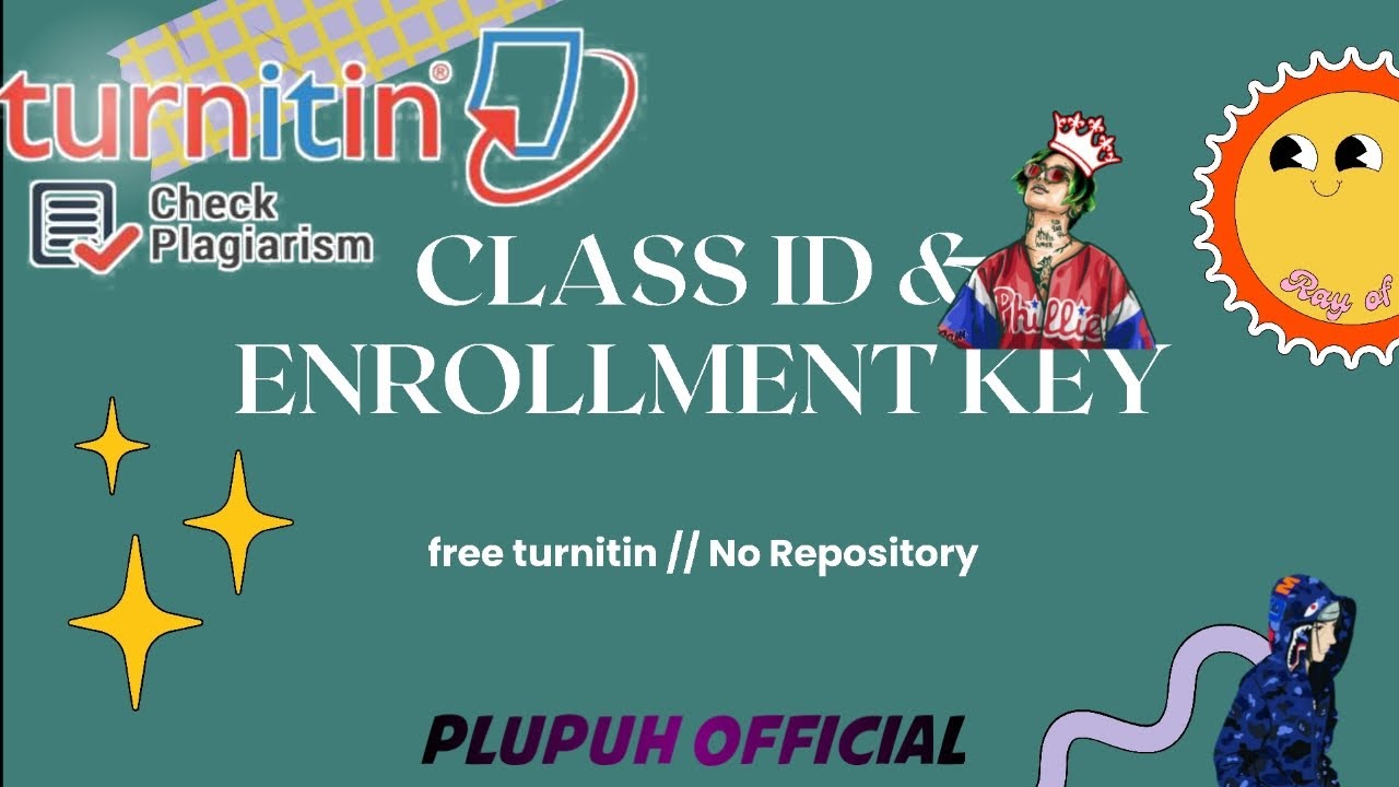 Turnitin Class Id and Enrollment Key Free 2023 no repository - YouTube