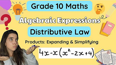 Algebraic Expressions: Grade 10 Maths Factorisation and simplification ...