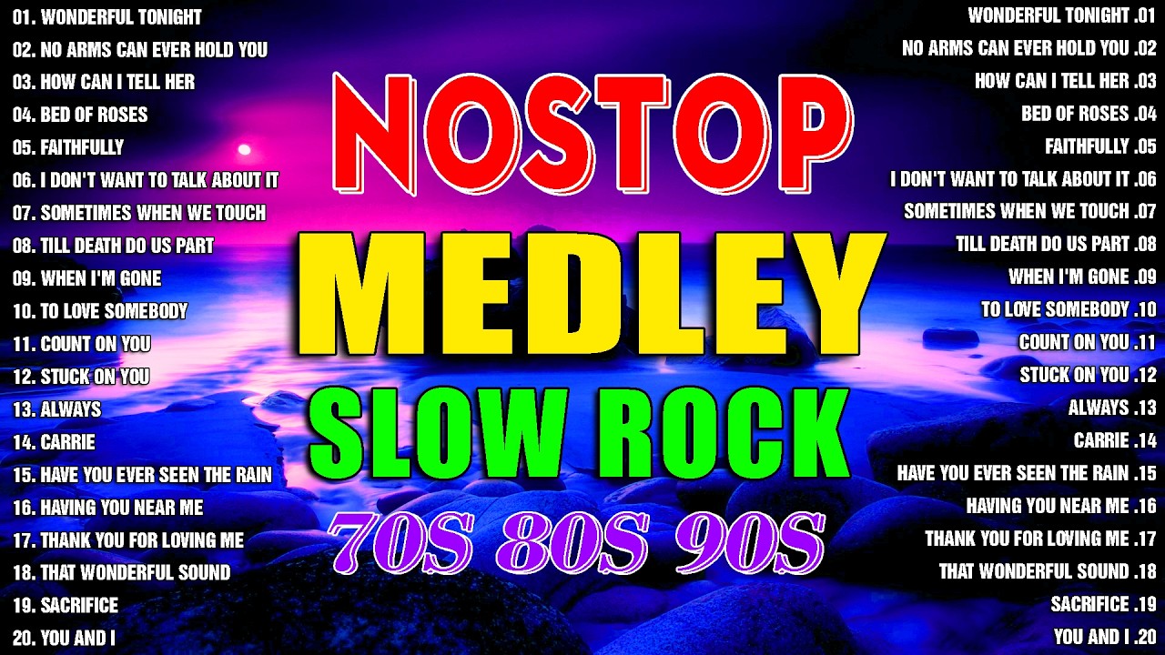 Slow Rock Love Song Nonstop 🎷 SLOW ROCK MEDLEY 🎧 Rock Ballads 70S 80S ...