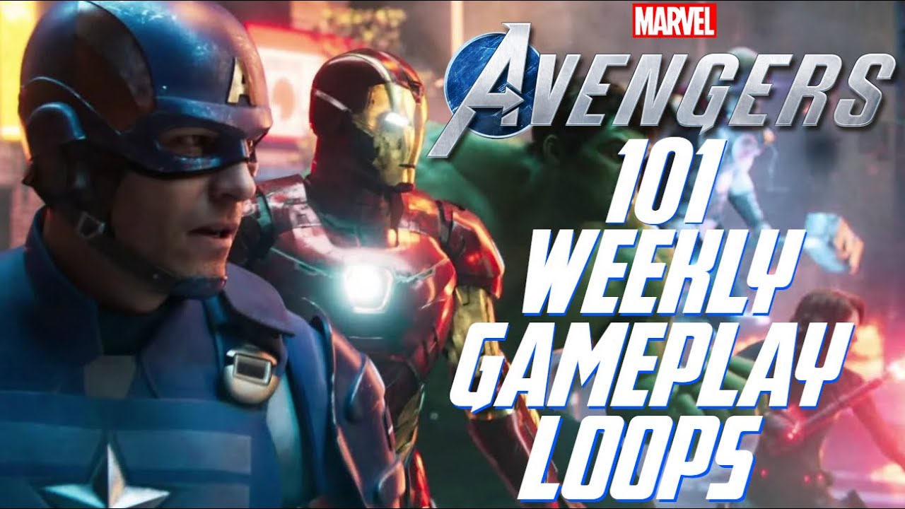 Marvel's Avengers: 101 - Weekly Gameplay Loop DETAILS, Huge Battle Pass ...