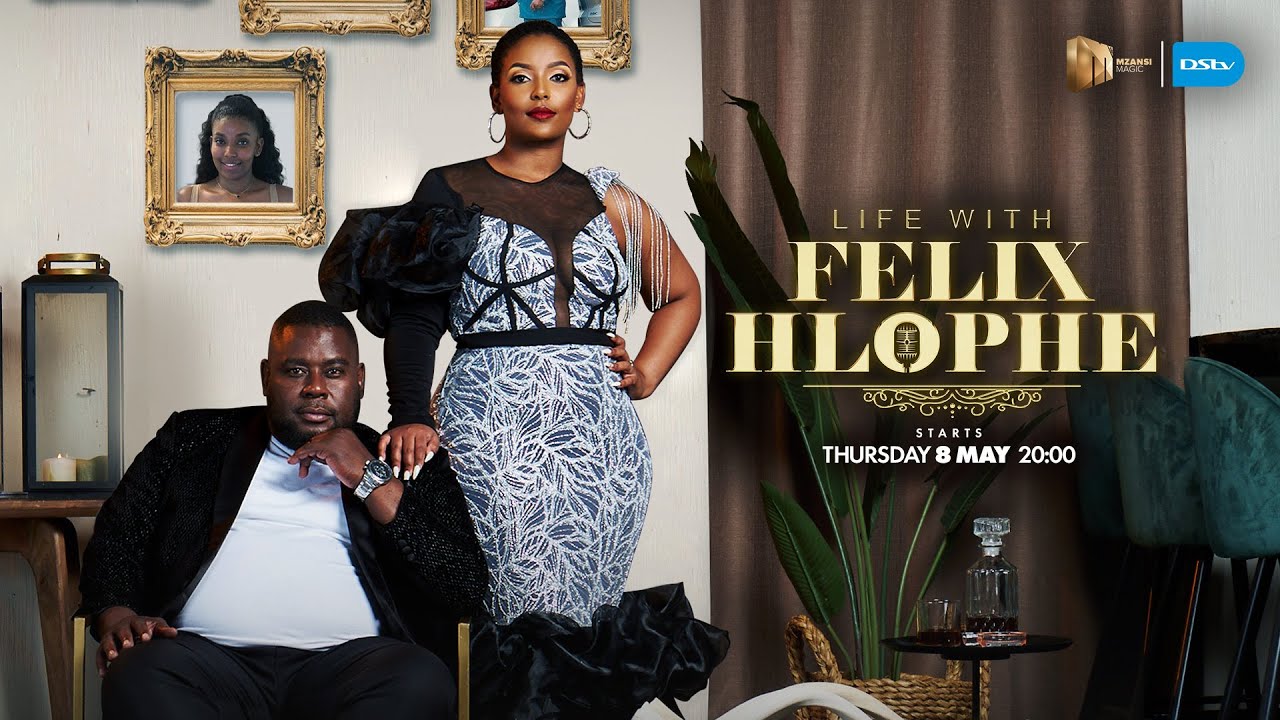 Trailer: "Life with Felix Hlophe" To Premier On Mzansi Magic - YouTube