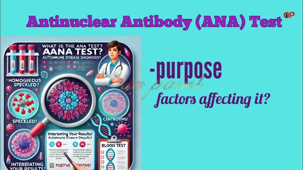 Antinuclear Antibody (ANA) Test - YouTube