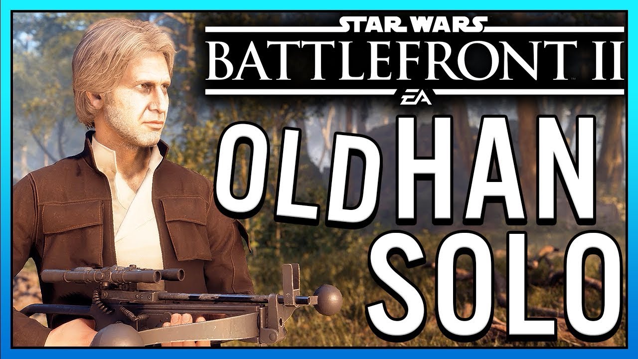 OLD HAN SOLO SKIN - Star Wars Battlefront 2 Skin Mod Gameplay - YouTube