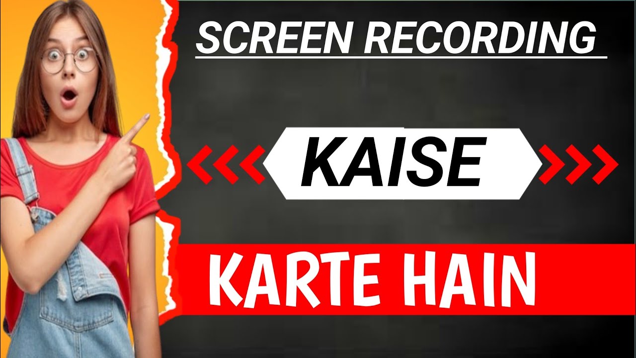 SCREEN RECODING KAISE KARTE HAI||HOW TO SCREEN RECODING - YouTube