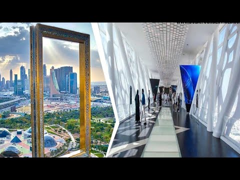 Dubai frame | inside-cinematic view 4k| inside Dubai frame - YouTube