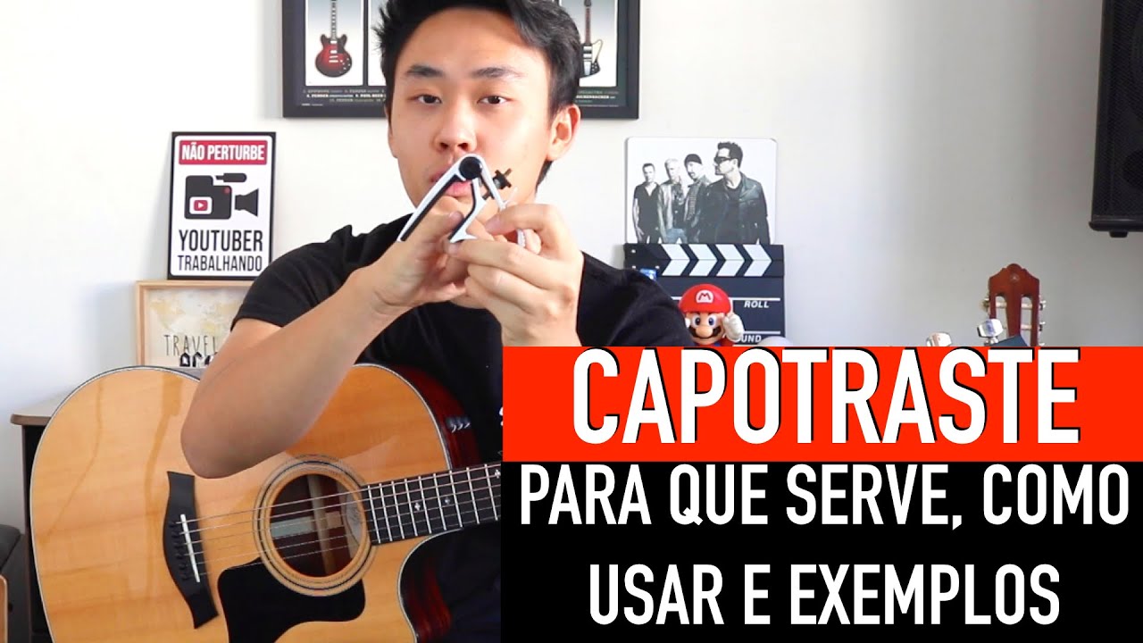 CAPOTRASTE no Violão: Como Usar e Pra Que Serve? - YouTube