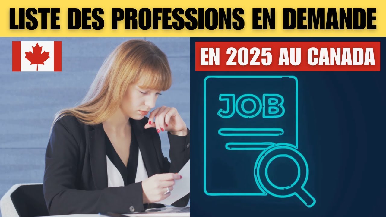 Liste des professions en demande en 2025 au Canada 🚀💼 - YouTube