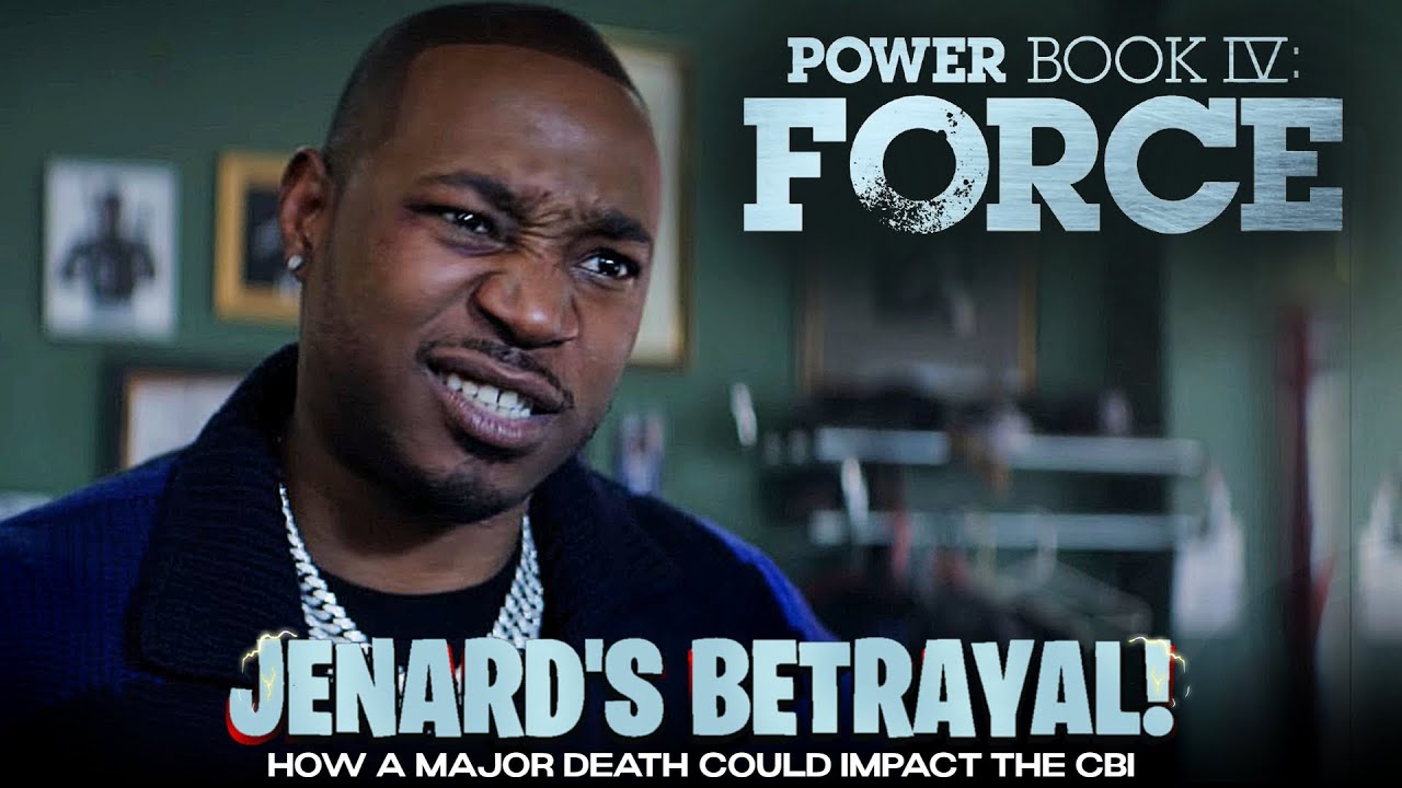 JENARD’S BETRAYAL & How A MAJOR DEATH Could Impact The CBI | Power Book ...