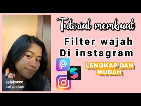 TUTORIAL MEMBUAT FILTER WAJAH DI INSTAGRAM || SPARK AR - YouTube