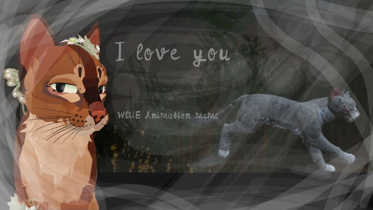 ` I love you.. ★\ A wcue animation meme•{OG?}-{Ft:SquirrelFlight × ...