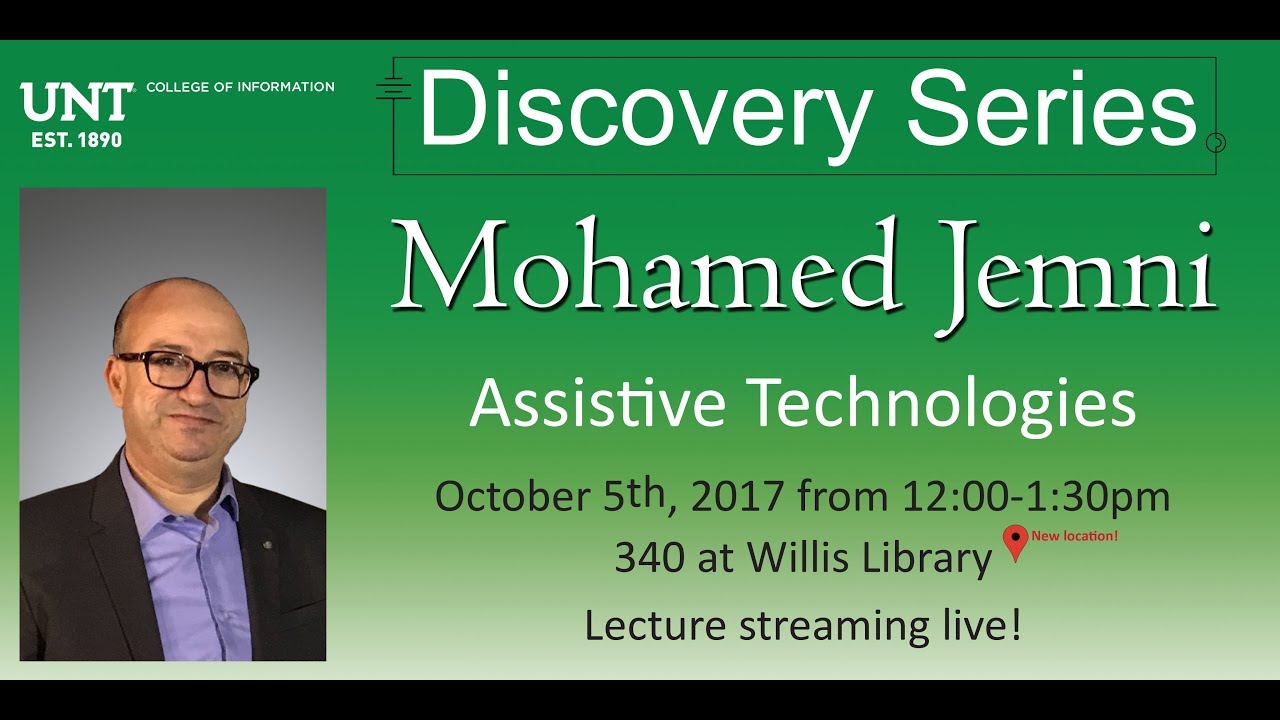 Discovery Series: Mohamed Jemni "Assistive Technologies" - YouTube