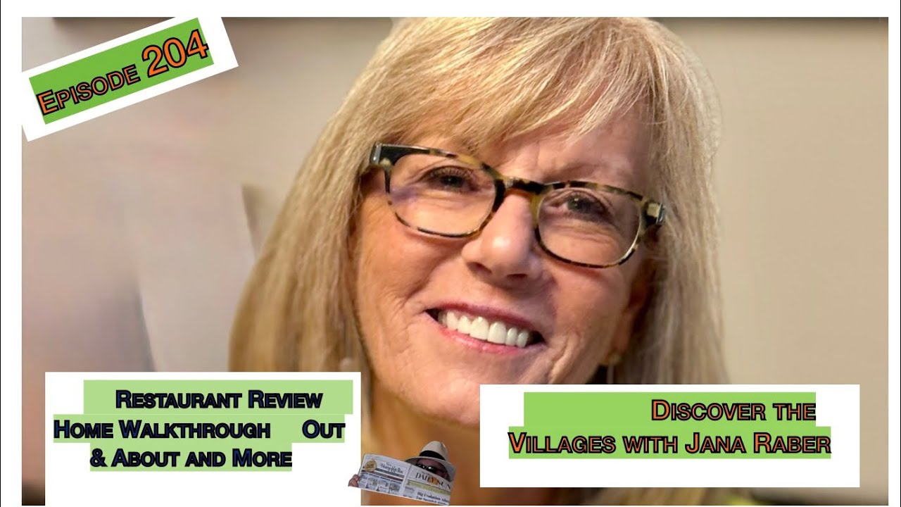 Episode 204. Discover the Villages with Jana Raber - YouTube