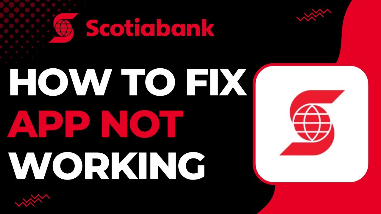 How To Fix Scotiabank App Not Working Youtube