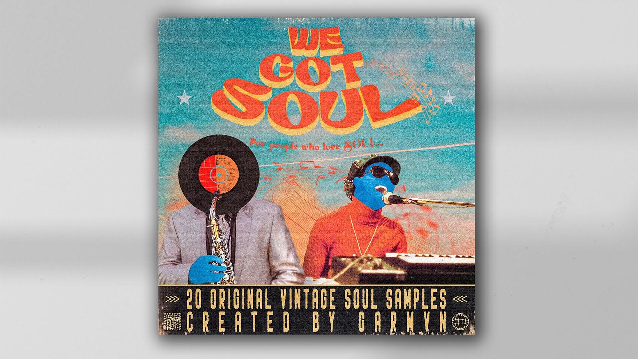 FREE SOUL SAMPLE PACK - "WE GOT SOUL" | SOUL SAMPLES - YouTube