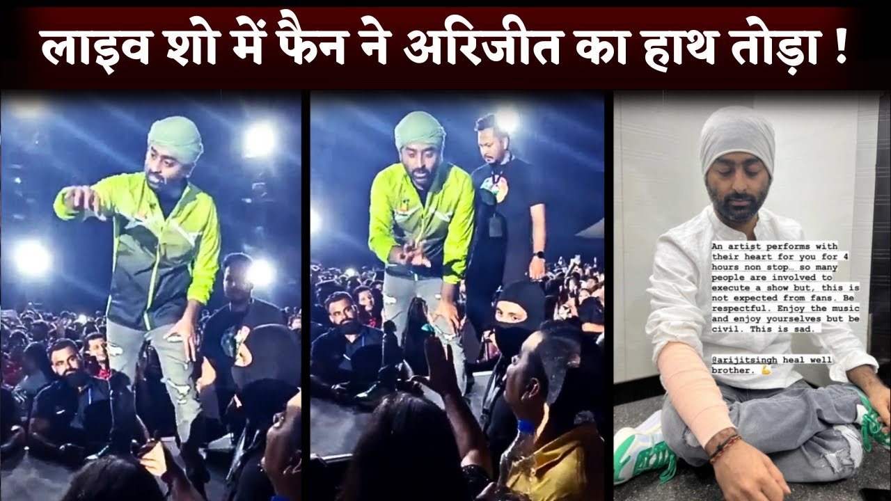 Arijit Singh Injured After A Woman Pulls His Hand During Live Concert ...