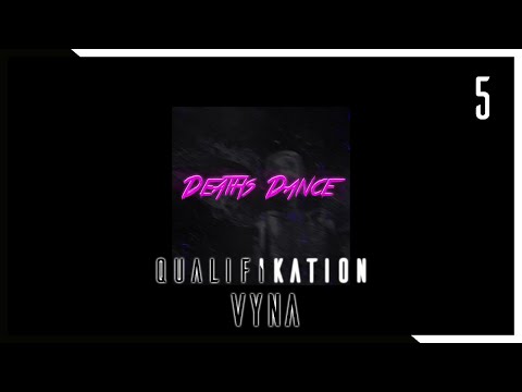 vyna - Deaths Dance | EQMC Qualifikation #5