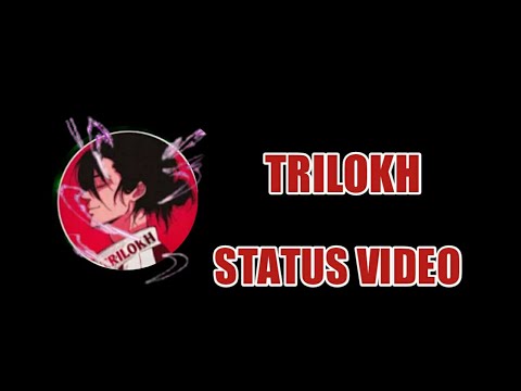 TRILOKH STATUS VIDEO💞 - YouTube