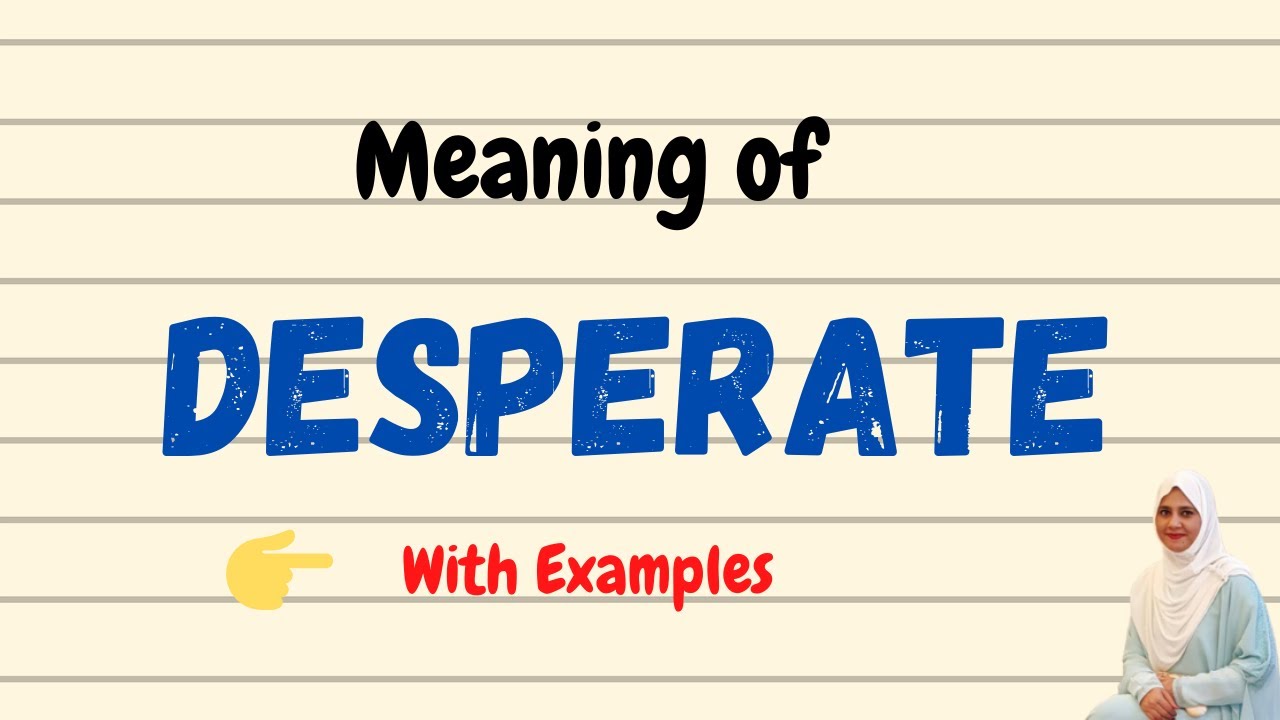 Daily Vocabulary Desperate Meaning Vocabgram YouTube