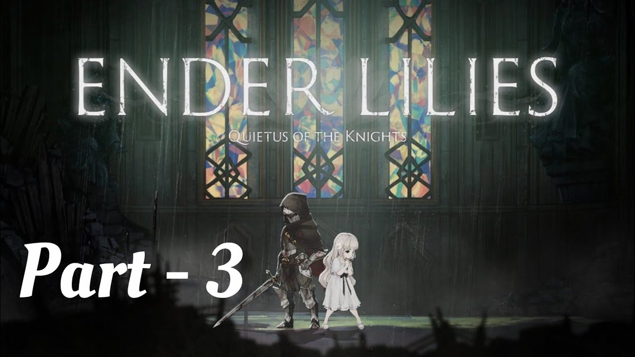 Ender Lilies Walkthrough - Headless Defender (Part 3 ) - YouTube