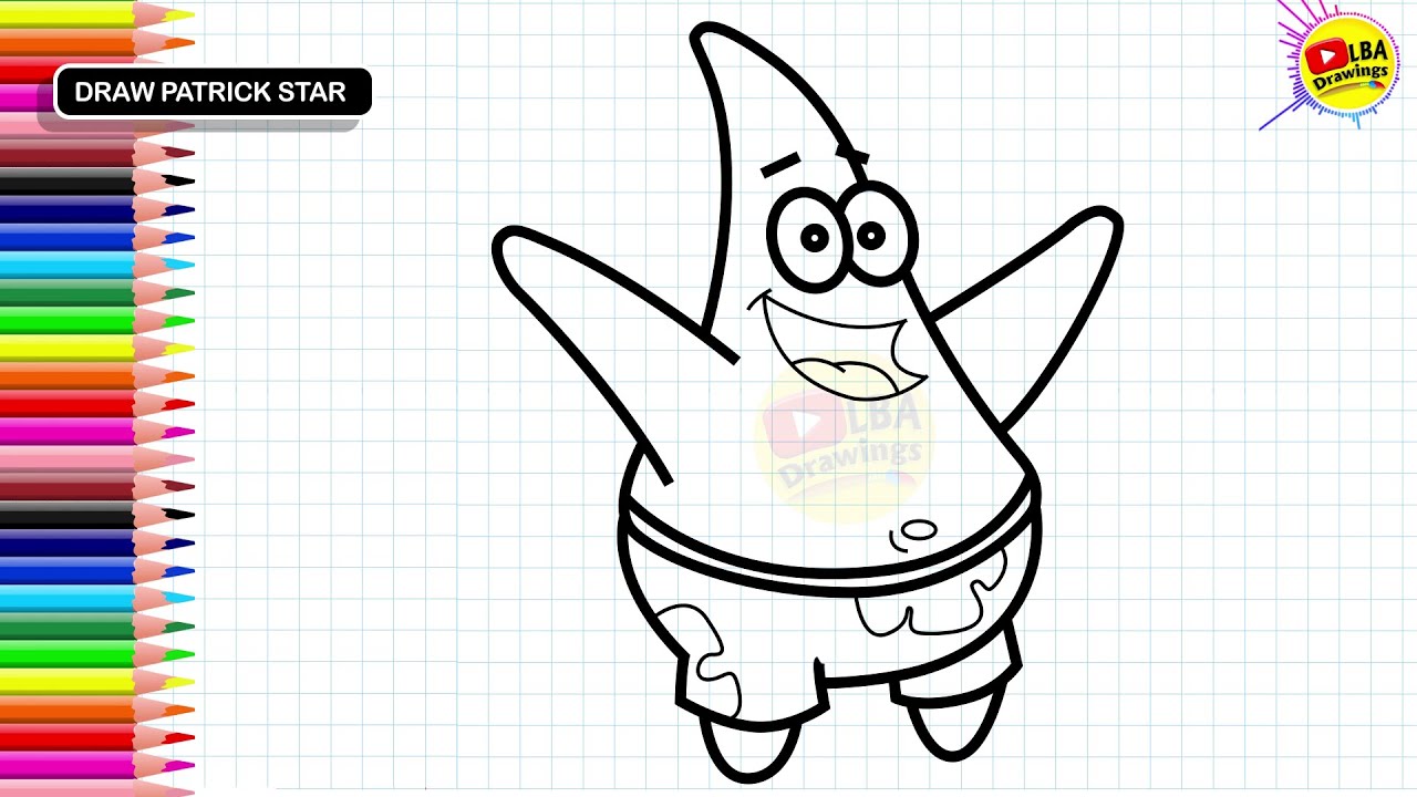 Patrick Star Drawing Video | LBA Drawing - YouTube