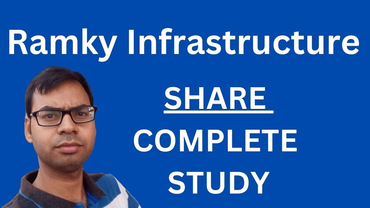 Ramky Infra Share - Complete Study | Ramky Infra Share Latest News ...