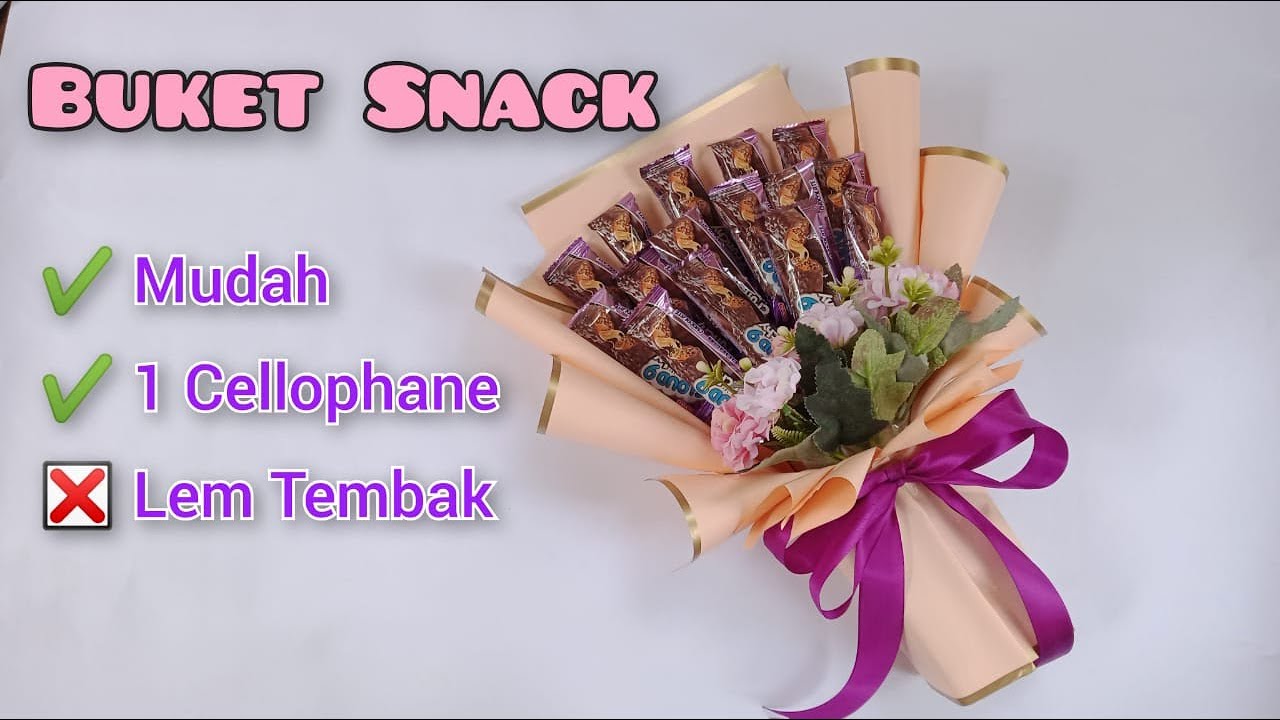 Membuat Buket Snack Dengan Selembar Cellophane | Tutorial Buket Snack ...