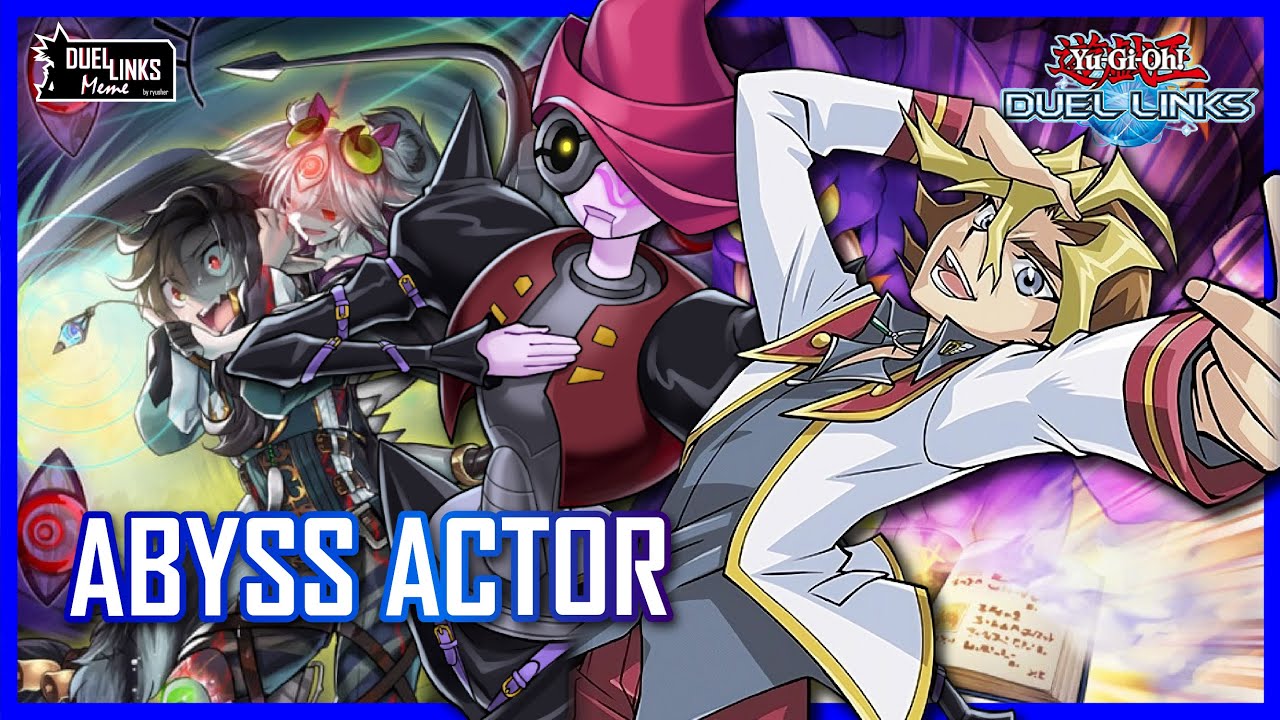 United! Abyss Actor! Is Show Time! [Yu-Gi-Oh! Duel Links] - YouTube