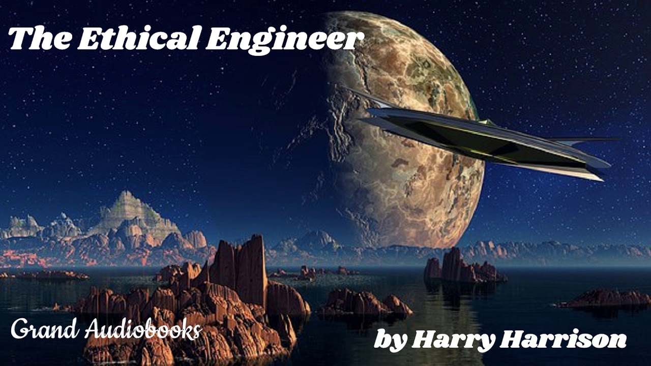 Deathworld II: The Ethical Engineer by Harry Harrison (Full Audiobook ...