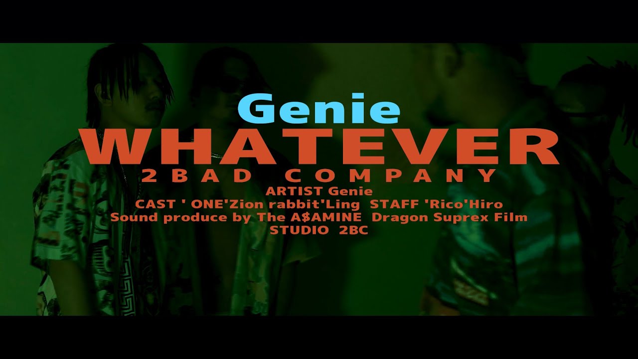 Genie - WHAT EVER (official music video) - YouTube