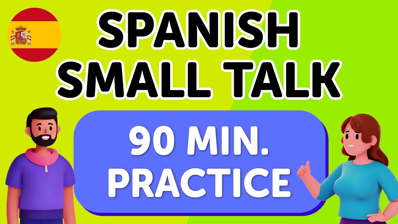 1-Hour Spanish Small Talk Listening Practice - YouTube