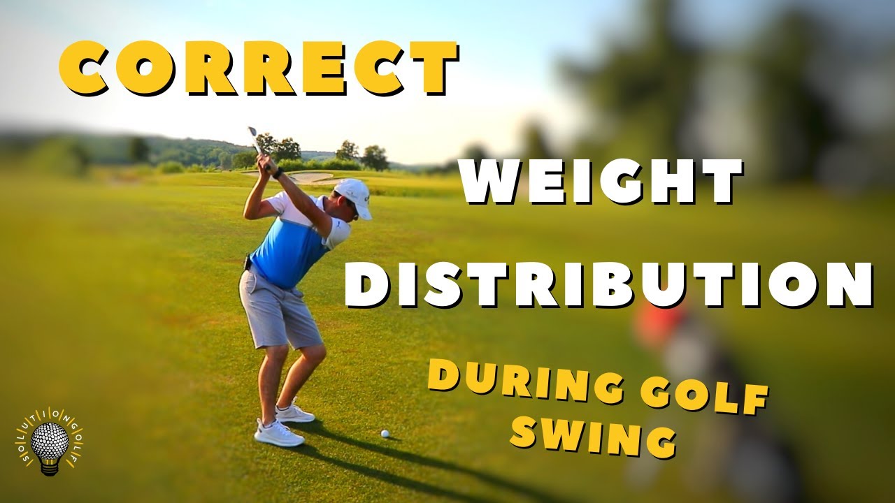 CORRECT WEIGHT DISTRIBUTION During the Swing - A MUST for CENTER ...