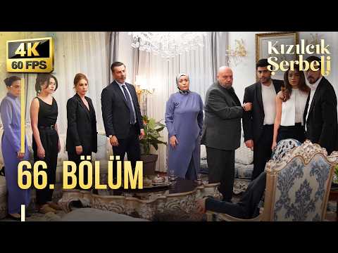 Kızılcık Şerbeti 66. Bölüm | 4K