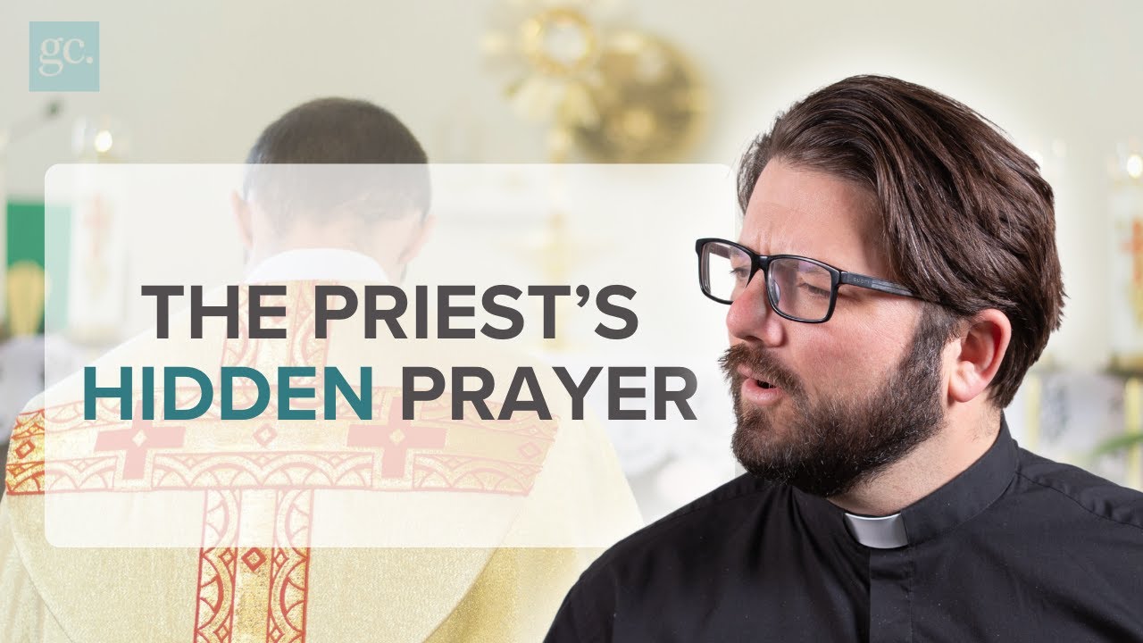 The Secret Prayer Behind a Priest’s Vestments - YouTube