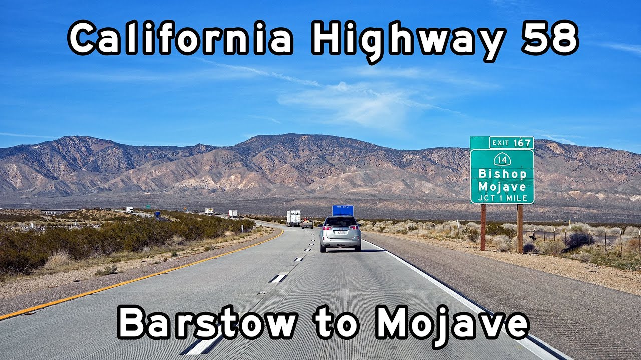 California Highway 58 - Barstow to Mojave, California - YouTube