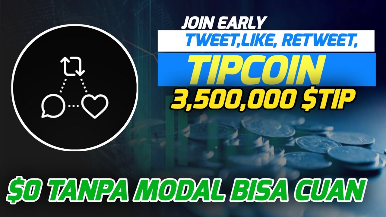 TANPA MODAL | CUMA TWEET, LIKE, RETWEET, BISA DAPET POIN TIPCOIN 🤑 - YouTube